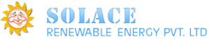 SOLACE RENEWABLE ENERGY PVT. LTD. – Global Leader of Solar Solutions